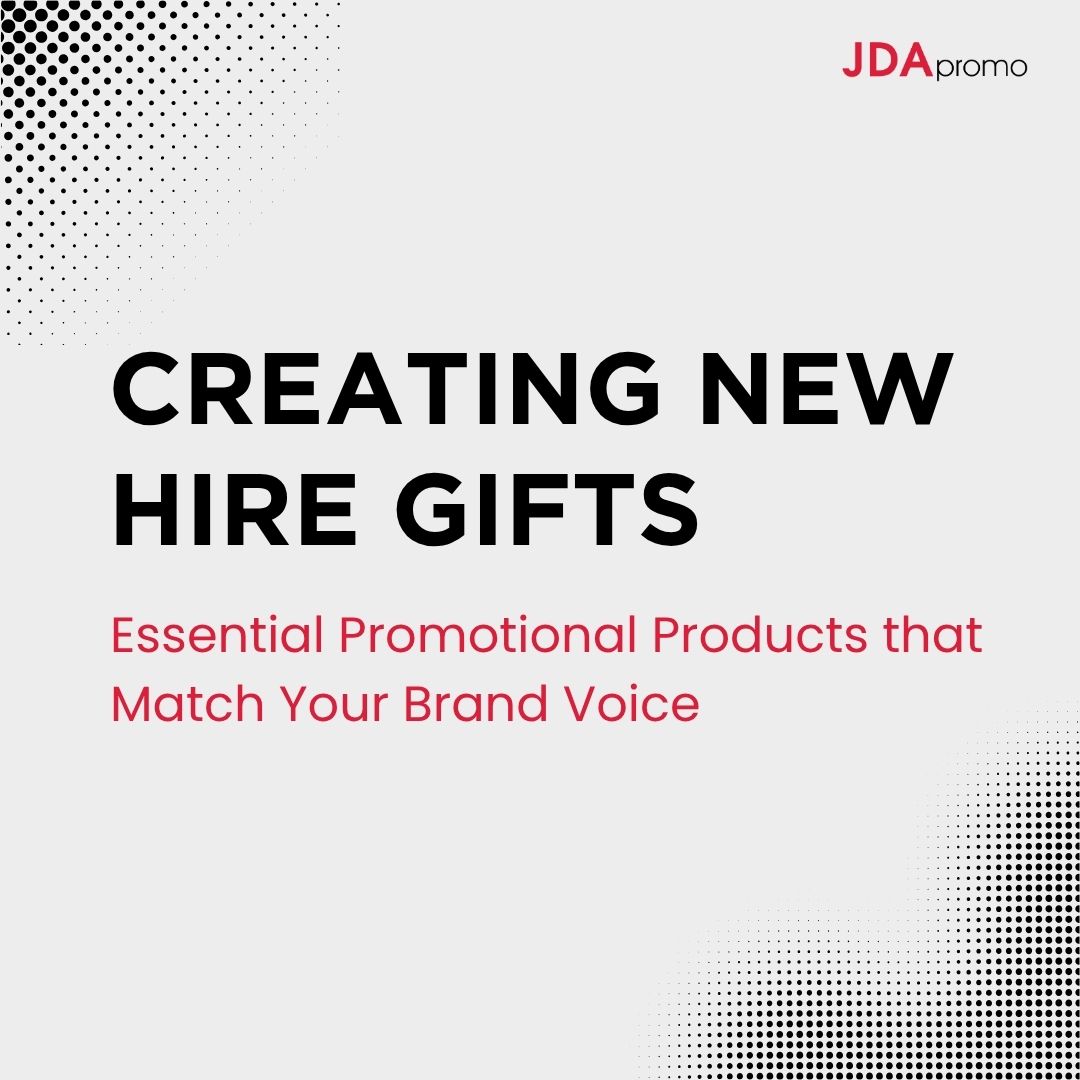 Creating New Hire Gifts: Essential Promotional Products that Match Your ...